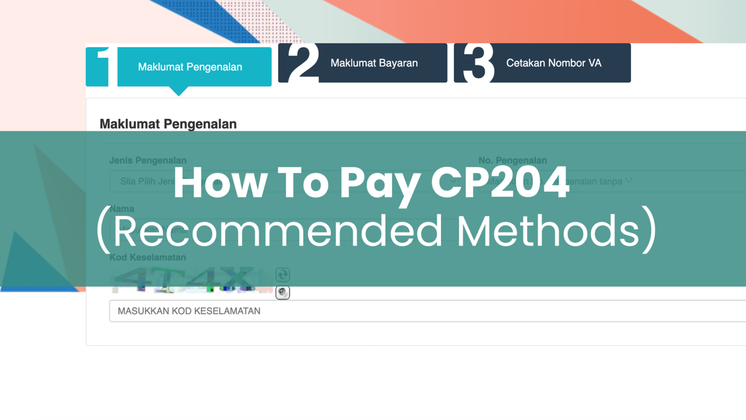 Recommended CP204 Payment Methods - Company Tax Malaysia