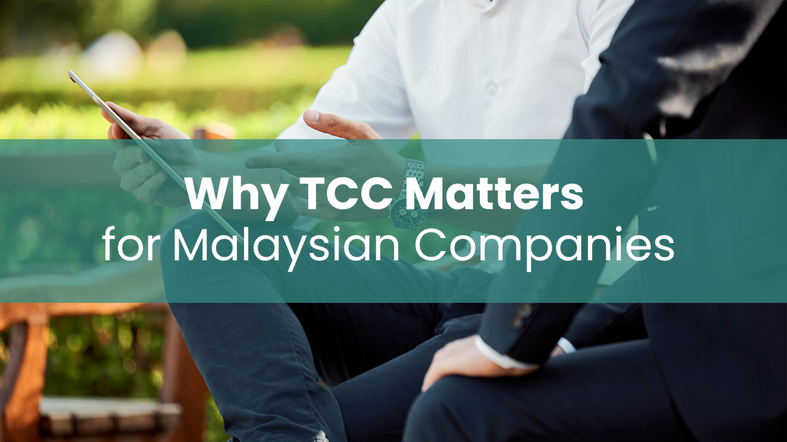 Why TCC Matters for Malaysian Businesses | Bispoint